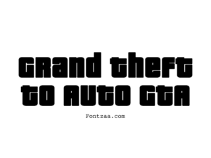 Grand Theft Auto GTA Font - Fontzaa - Exclusive Fonts Library