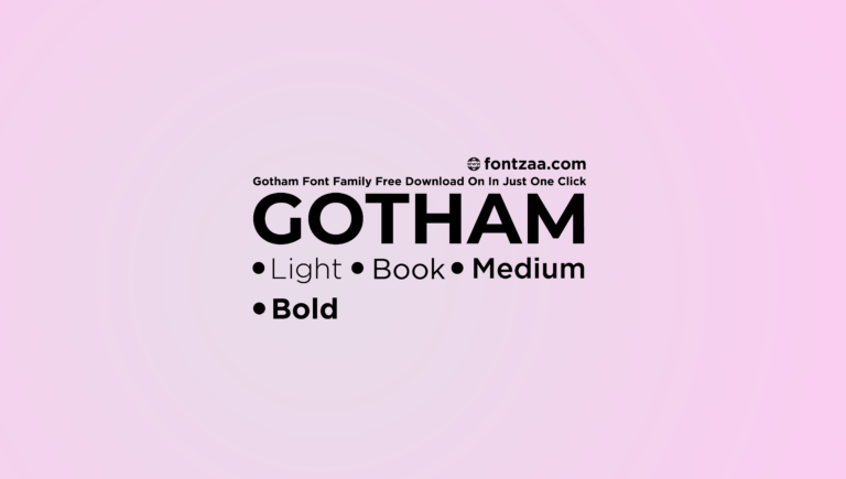 Gotham Font - Fontzaa - Exclusive Fonts Library