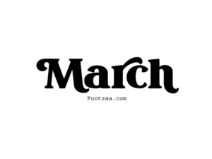 March Font - Fontzaa - Fonts Free Download